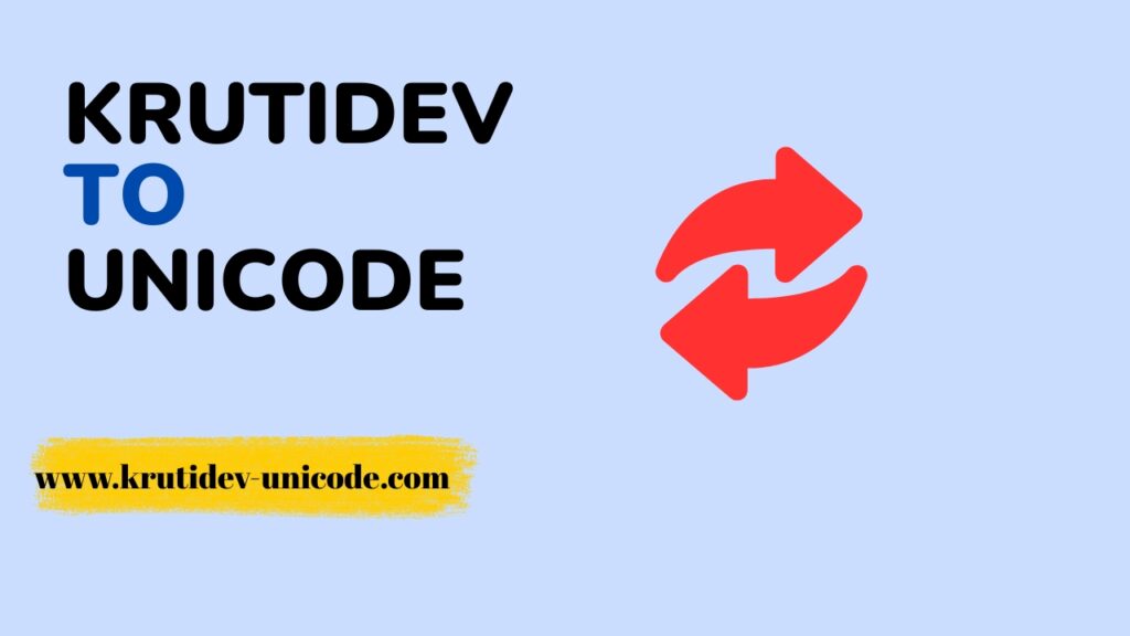 Krutidev To Unicode Converter | Online Unicode to Krutidev10 Font ...